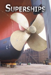 Superships | Rotten Tomatoes