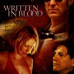 Written in Blood - Rotten Tomatoes
