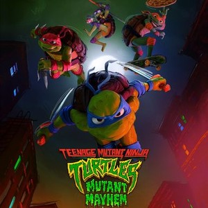 Teenage Mutant Ninja Turtles: Mutant Mayhem - Rotten Tomatoes