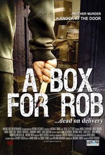 A Box for Rob | Rotten Tomatoes