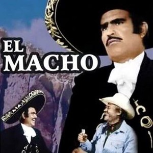El Macho - Rotten Tomatoes