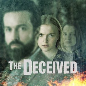 The Deceived - Rotten Tomatoes