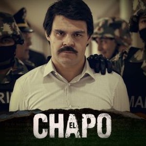 El Chapo - Rotten Tomatoes