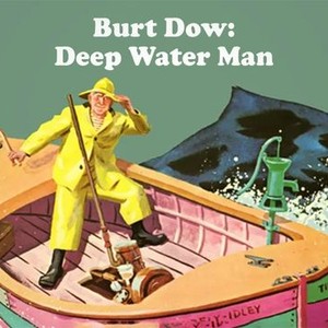 Burt Dow: Deep Water Man - Rotten Tomatoes