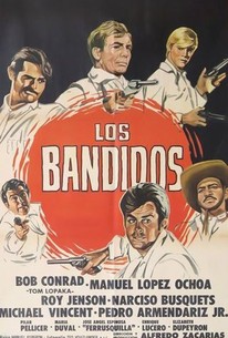 Los bandidos | Rotten Tomatoes