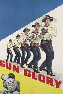 Gun Glory | Rotten Tomatoes