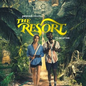 The Resort - Rotten Tomatoes