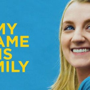 My Name Is Emily - Rotten Tomatoes