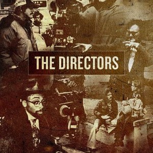 The Directors - Rotten Tomatoes