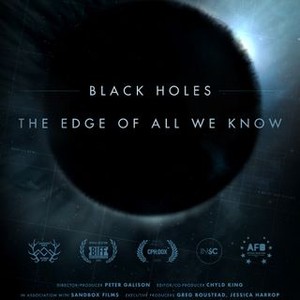 Black Holes: The Edge of All We Know - Rotten Tomatoes