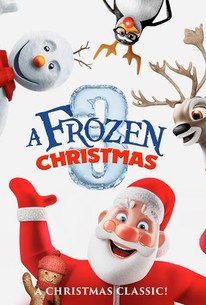 A Frozen Christmas 3 | Rotten Tomatoes