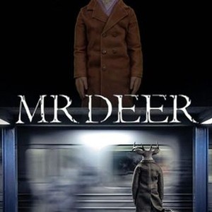 Mr. Deer - Rotten Tomatoes
