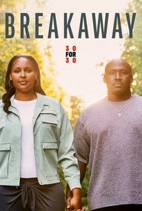 Breakaway (2021) | Rotten Tomatoes