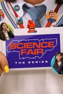 Science Fair: The Series: Season 1, Episode 1 | Cast and Crew | Rotten ...