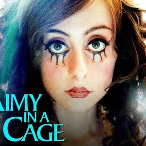 Aimy in a Cage - Rotten Tomatoes