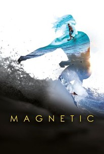 Magnetic (2018) | Rotten Tomatoes
