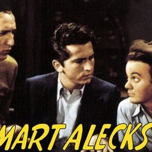 Smart Alecks - Rotten Tomatoes