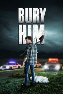 Bury Him | Rotten Tomatoes
