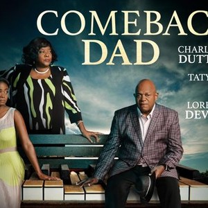 Comeback Dad - Rotten Tomatoes