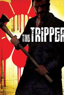 The Tripper | Rotten Tomatoes