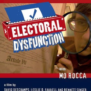 Electoral Dysfunction - Rotten Tomatoes