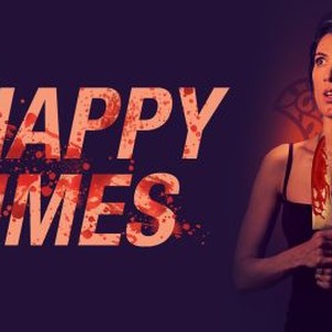 Happy Times - Rotten Tomatoes
