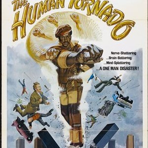 The Human Tornado - Rotten Tomatoes