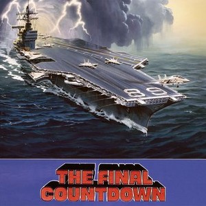 The Final Countdown - Rotten Tomatoes