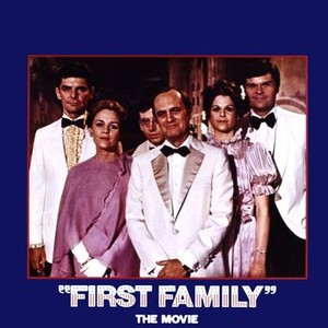 First Family - Rotten Tomatoes