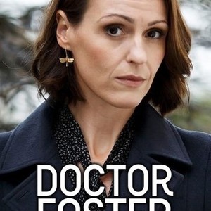 Doctor Foster - Rotten Tomatoes