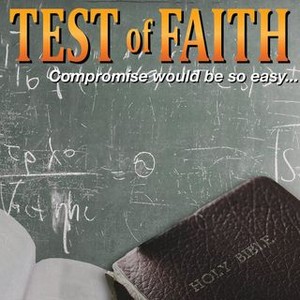 Test of Faith - Rotten Tomatoes