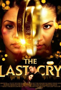 The Last Cry | Rotten Tomatoes