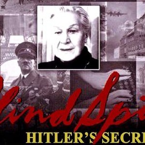 Blind Spot: Hitler's Secretary - Rotten Tomatoes