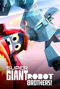 Super Giant Robot Brothers: Season 1, Episode 2 | Rotten Tomatoes