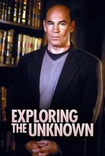 Exploring the Unknown | Rotten Tomatoes