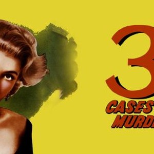 Three Cases of Murder - Rotten Tomatoes