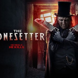 The Bonesetter - Rotten Tomatoes