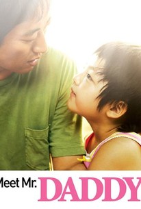 Meet Mr. Daddy | Rotten Tomatoes