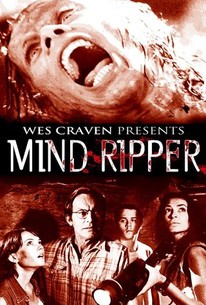 Wes Craven Presents Mind Ripper | Rotten Tomatoes