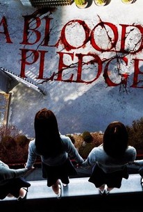 A Blood Pledge | Rotten Tomatoes