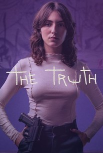 The Truth: Season 1 | Rotten Tomatoes