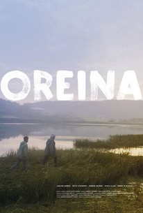 Oreina (2018) | Rotten Tomatoes