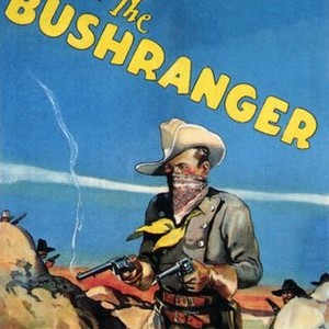 The Bushranger - Rotten Tomatoes