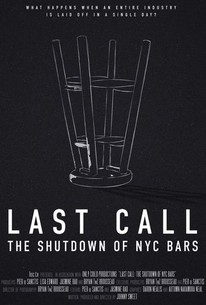 Last Call: The Shutdown of NYC Bars | Rotten Tomatoes
