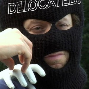 Delocated: Season 1, Episode 3 - Rotten Tomatoes