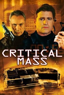 Critical Mass | Rotten Tomatoes