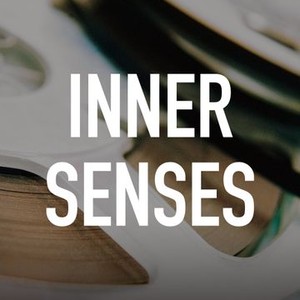 Inner Senses - Rotten Tomatoes