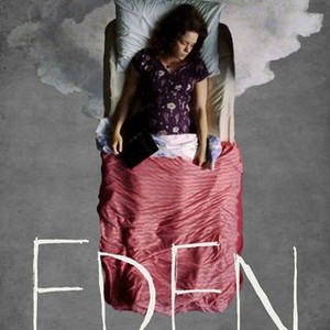Eden - Rotten Tomatoes