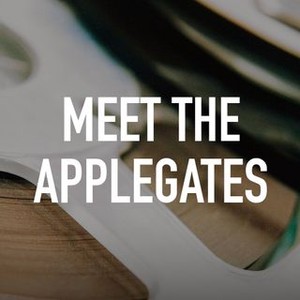 Meet the Applegates - Rotten Tomatoes