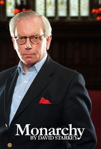 Monarchy by David Starkey - Rotten Tomatoes